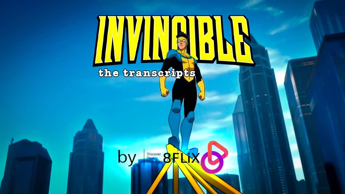 Invincible: Season 1 • Dialogue - 8FLiX