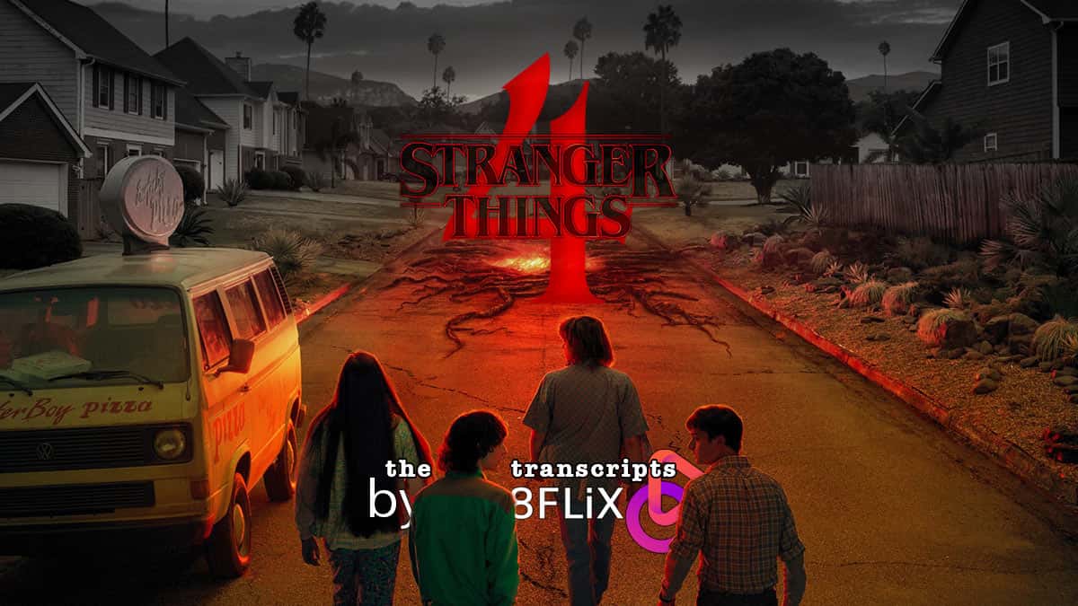 Stranger Things: Season 4 • Dialogue - 8FLiX