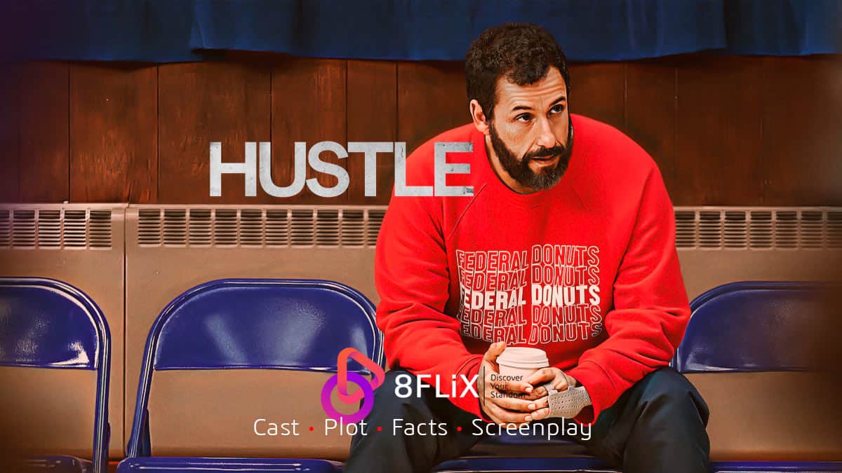 Hustle (2022) | Read • Study • Download - 8FLiX