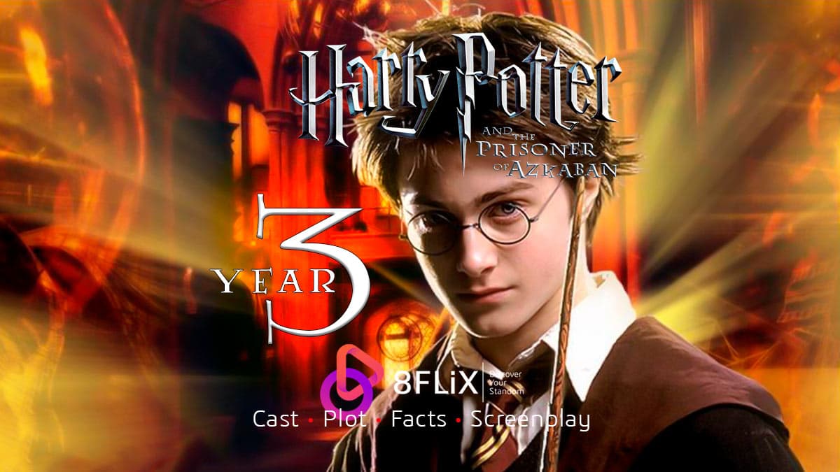 Harry Potter and the Prisoner of Azkaban (2004) • Screenplay - 8FLiX